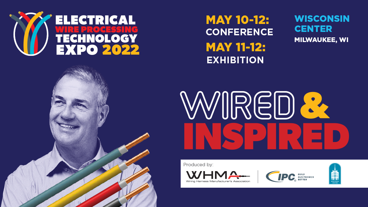 Electrical Wire Processing Technology Expo | electronics.org