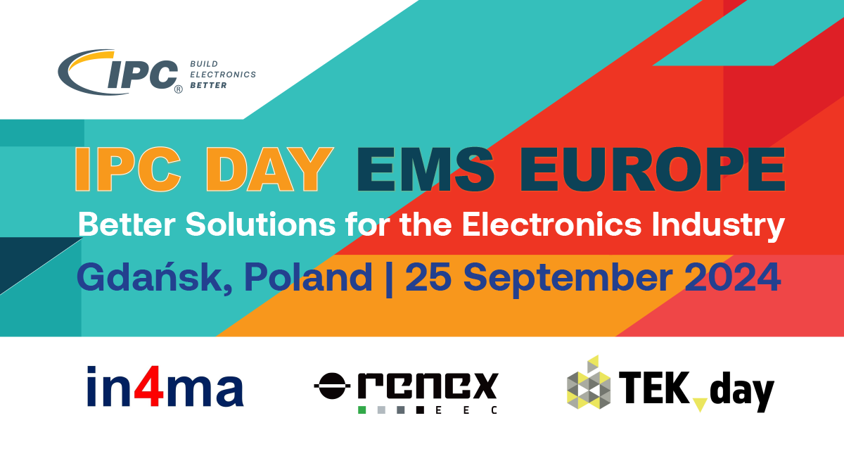 IPC Day EMS Europe Gdansk, Poland | electronics.org